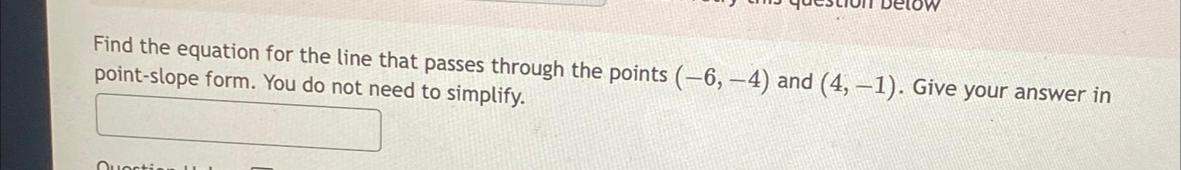 Solved Find the equation for the line that passes through | Chegg.com
