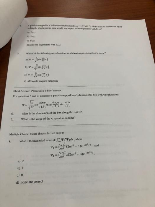 Solved A particle trapped in a 3-dimensionale - 1971 the | Chegg.com
