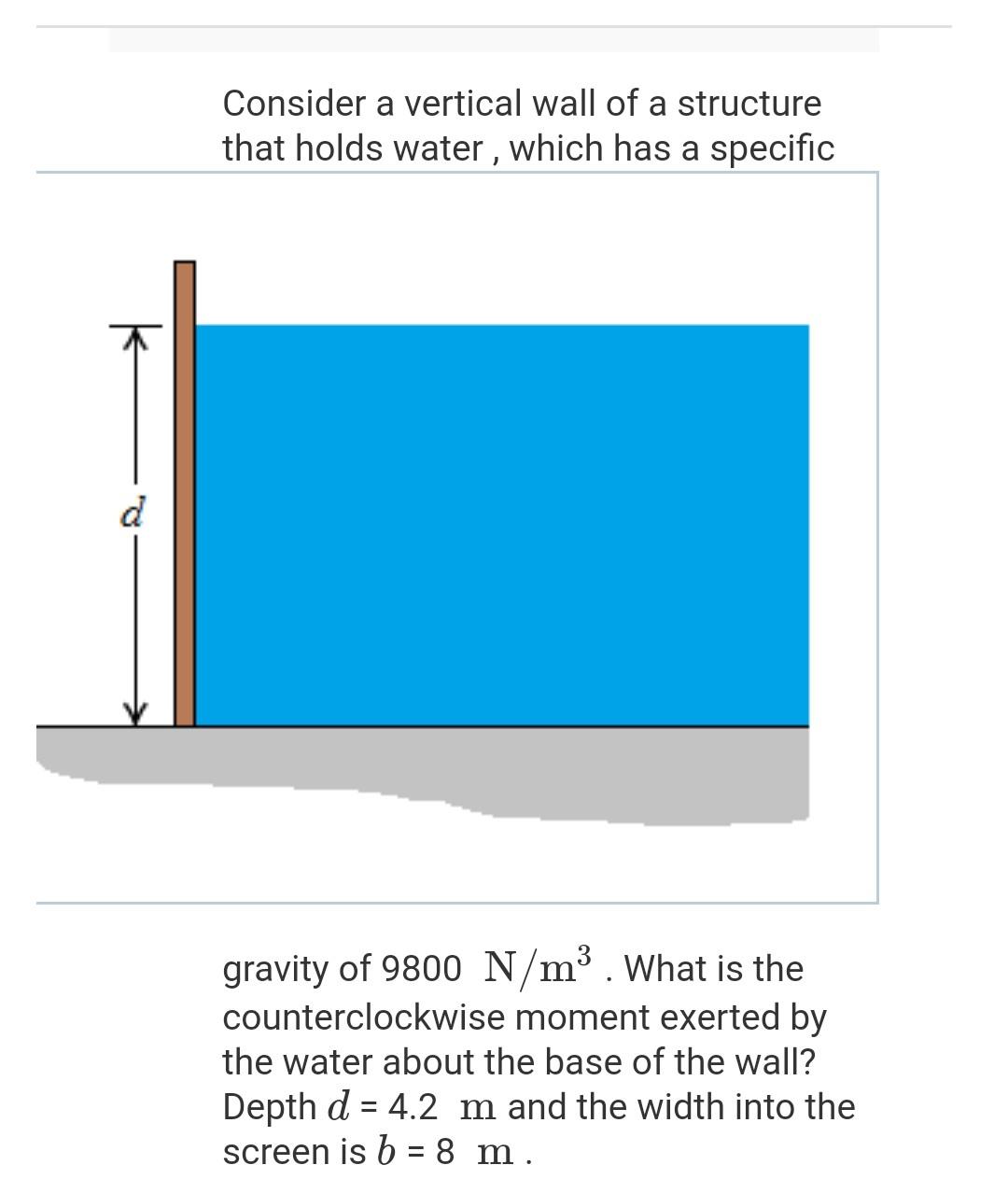 Solved Consider a vertical wall of a structure that holds | Chegg.com