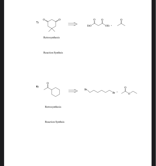 Solved H 5) Retrosynthesis Reaction Synthsis Br 6) & | Chegg.com