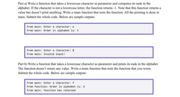 Solved Part a) Write a function that takes a lowercase | Chegg.com