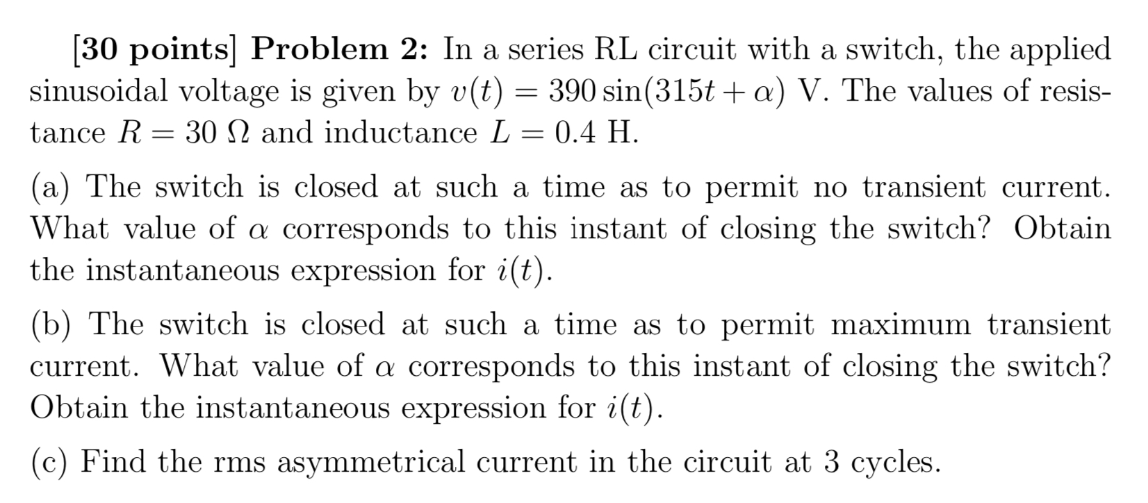 In ﻿a series RL ﻿circuit with a switch, the applied | Chegg.com
