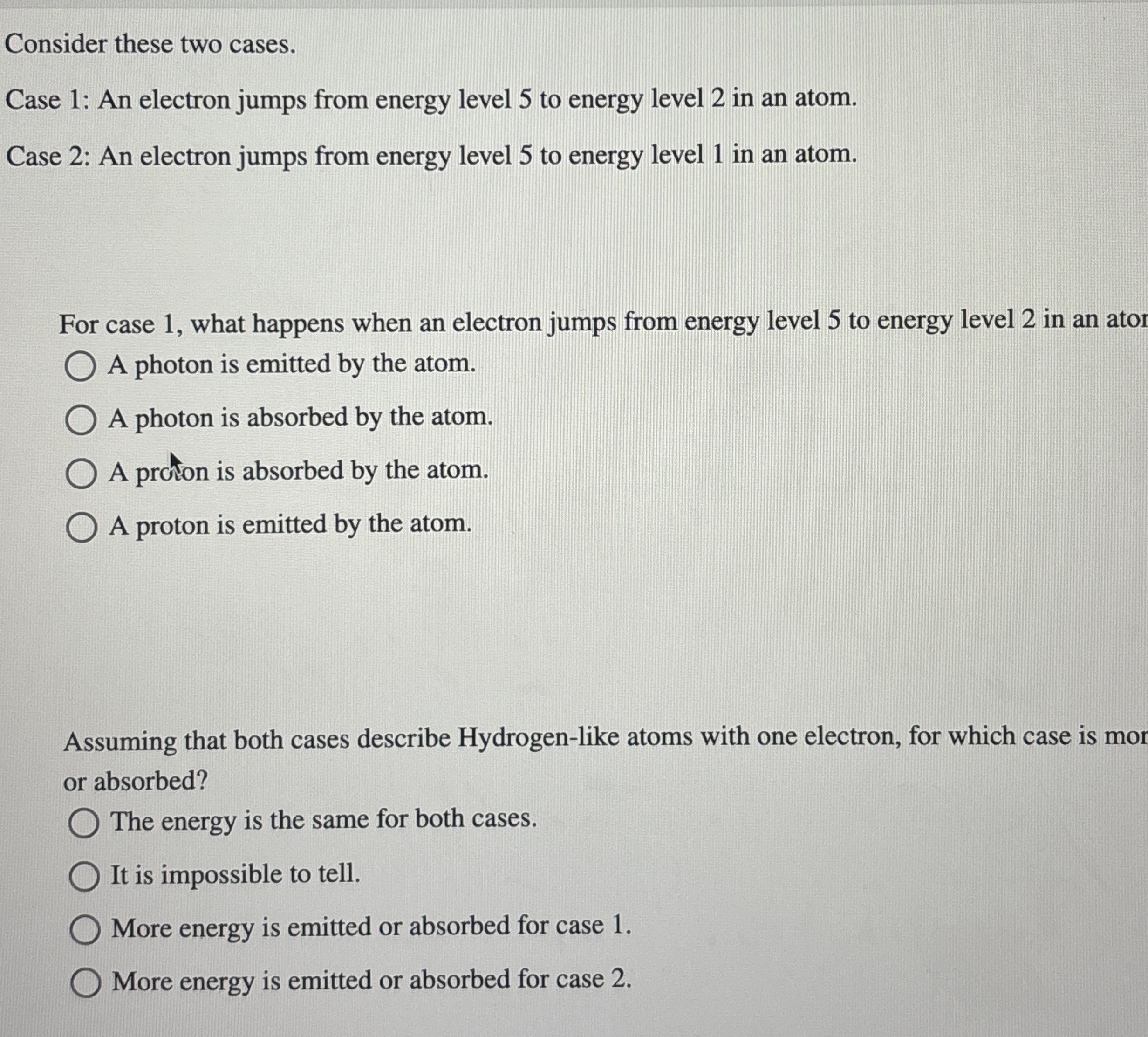 Solved Consider these two cases.Case 1: An electron jumps | Chegg.com