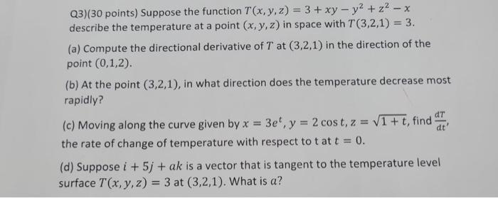 Solved Q3)(30 points) Suppose the function | Chegg.com