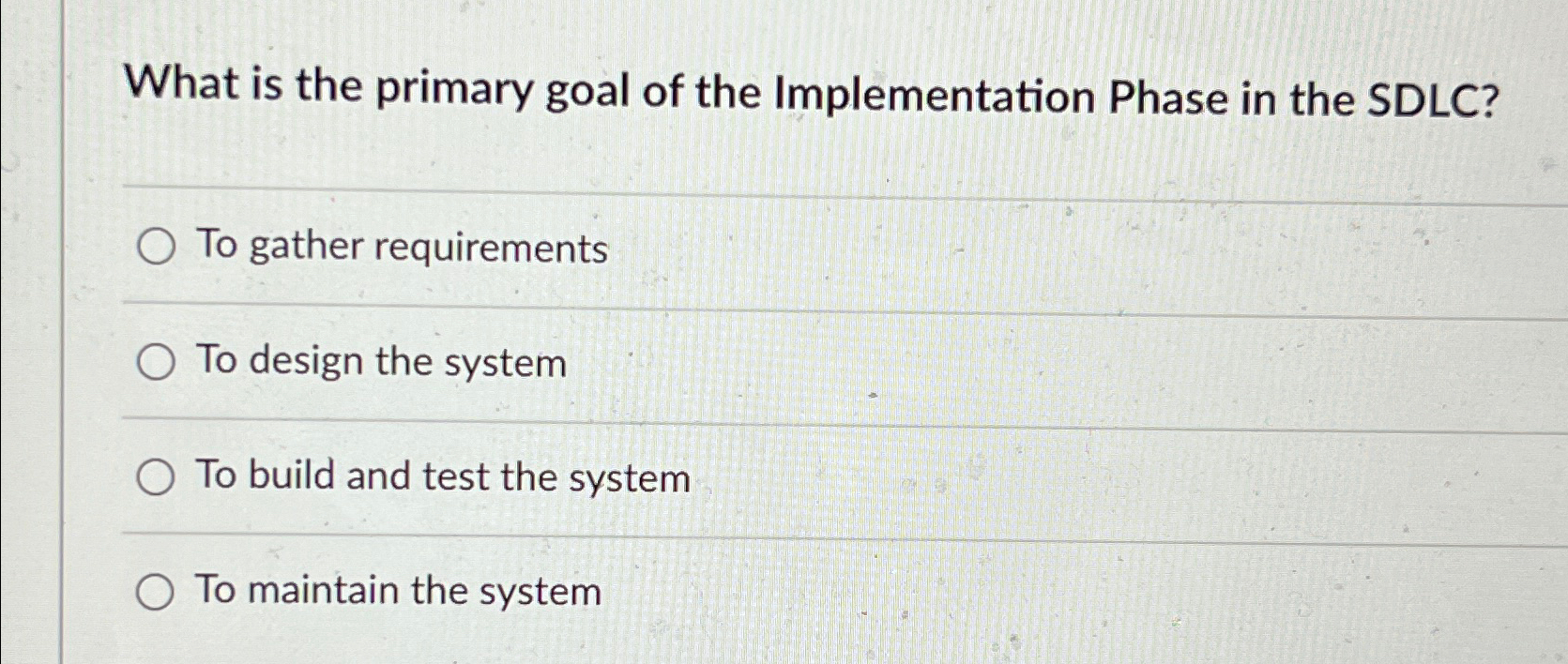 Solved What is the primary goal of the Implementation Phase | Chegg.com