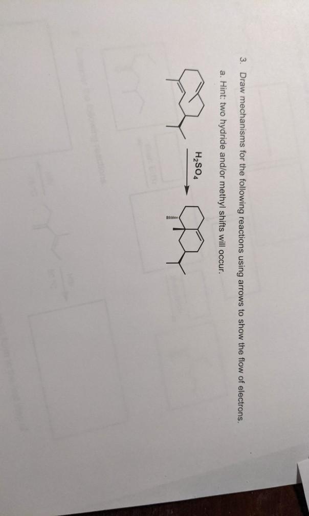 Solved 3. Draw mechanisms for the following reactions using | Chegg.com