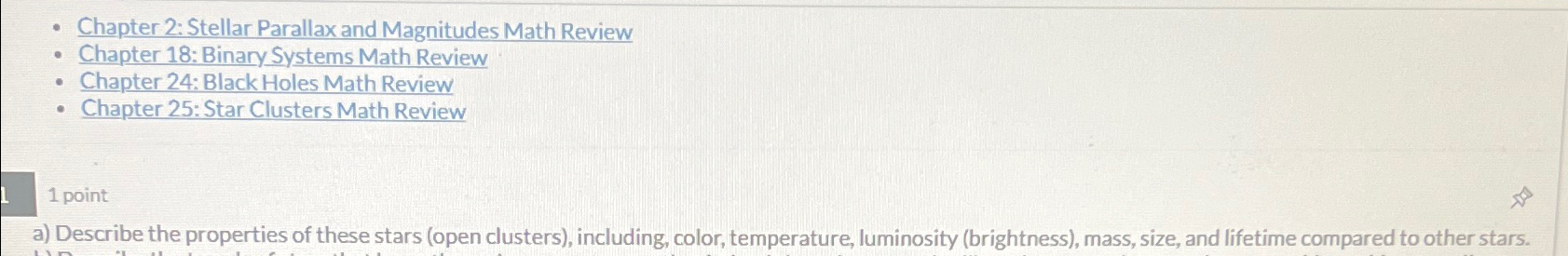 Solved a) ﻿Describe the properties of these stars (open | Chegg.com