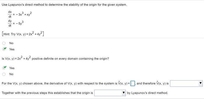 Solved Use Lyapunov's direct method to determine the | Chegg.com
