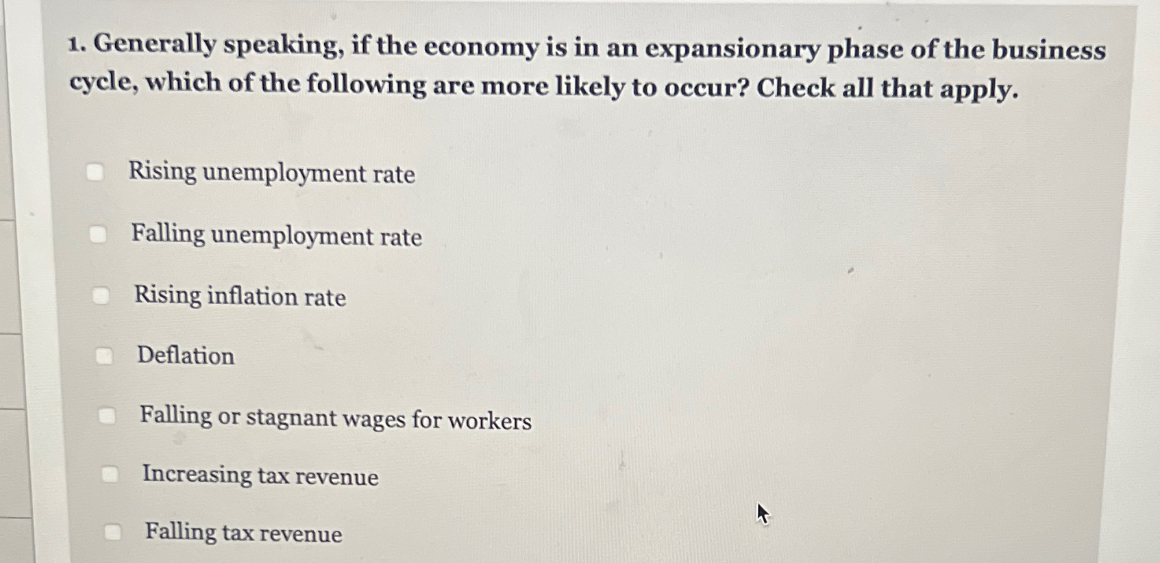 Solved Generally speaking, if the economy is in an | Chegg.com