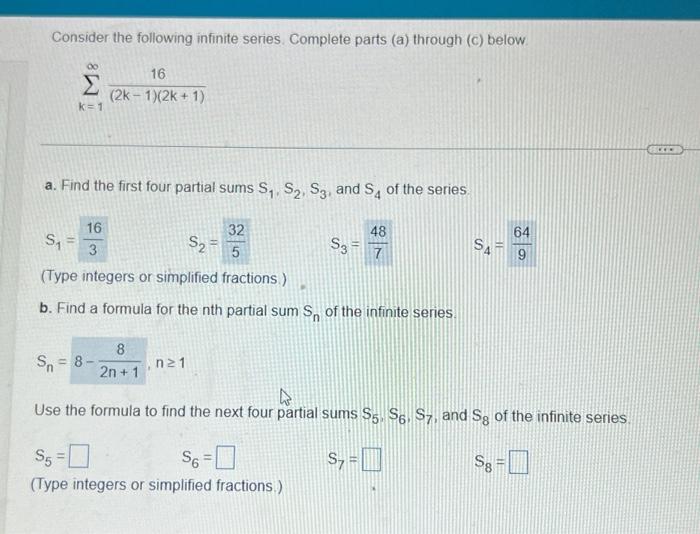 Solved Consider the following infinite series. Complete | Chegg.com