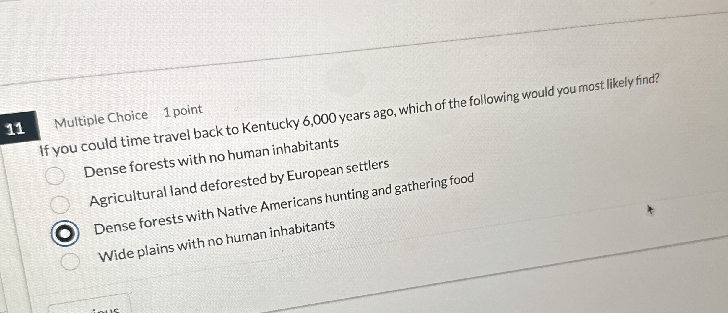 Solved 11 ﻿Multiple Choice 1 ﻿pointIf you could time travel | Chegg.com