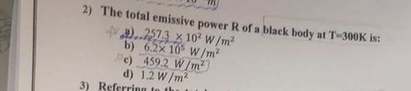 Solved 2) The total emissive power R of a black body at | Chegg.com