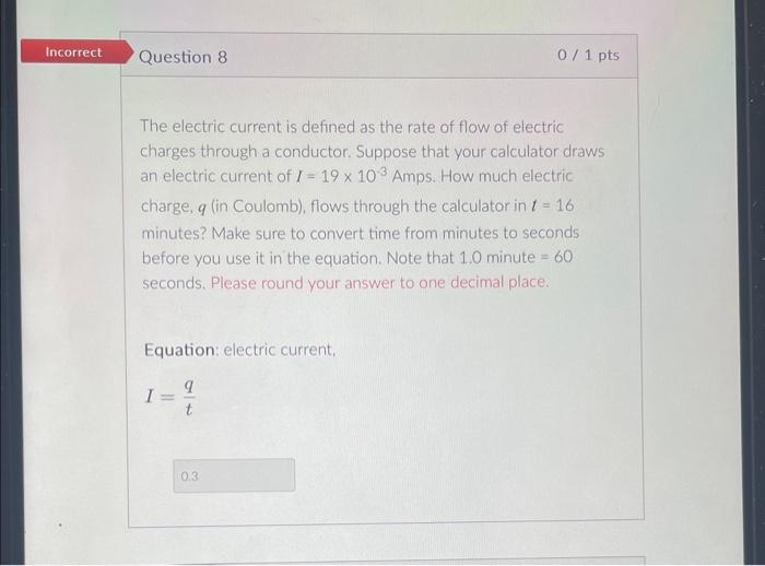 Solved The electric current is defined as the rate of flow | Chegg.com