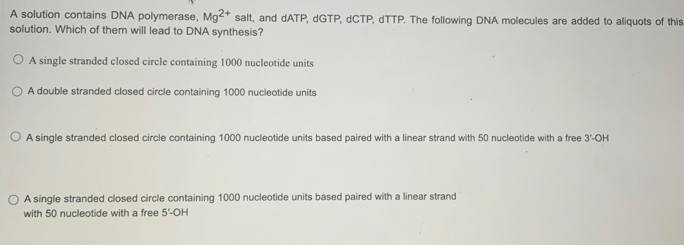 Solved A solution contains DNA polymerase, Mg2+ ﻿salt, and | Chegg.com