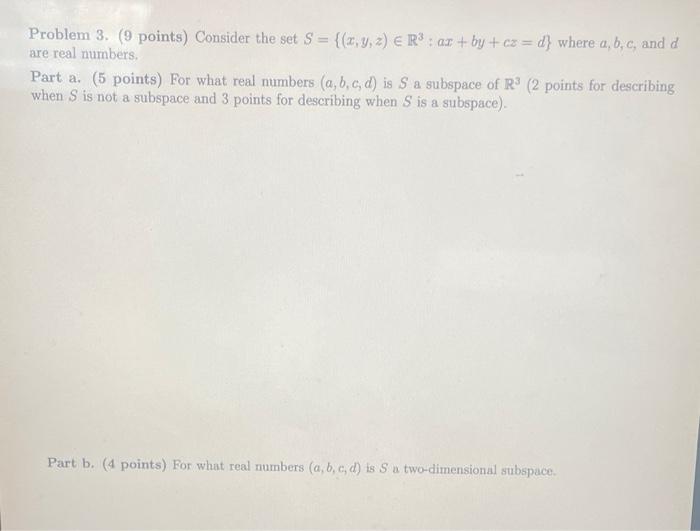 Solved Problem 3. (9 points) Consider the set | Chegg.com
