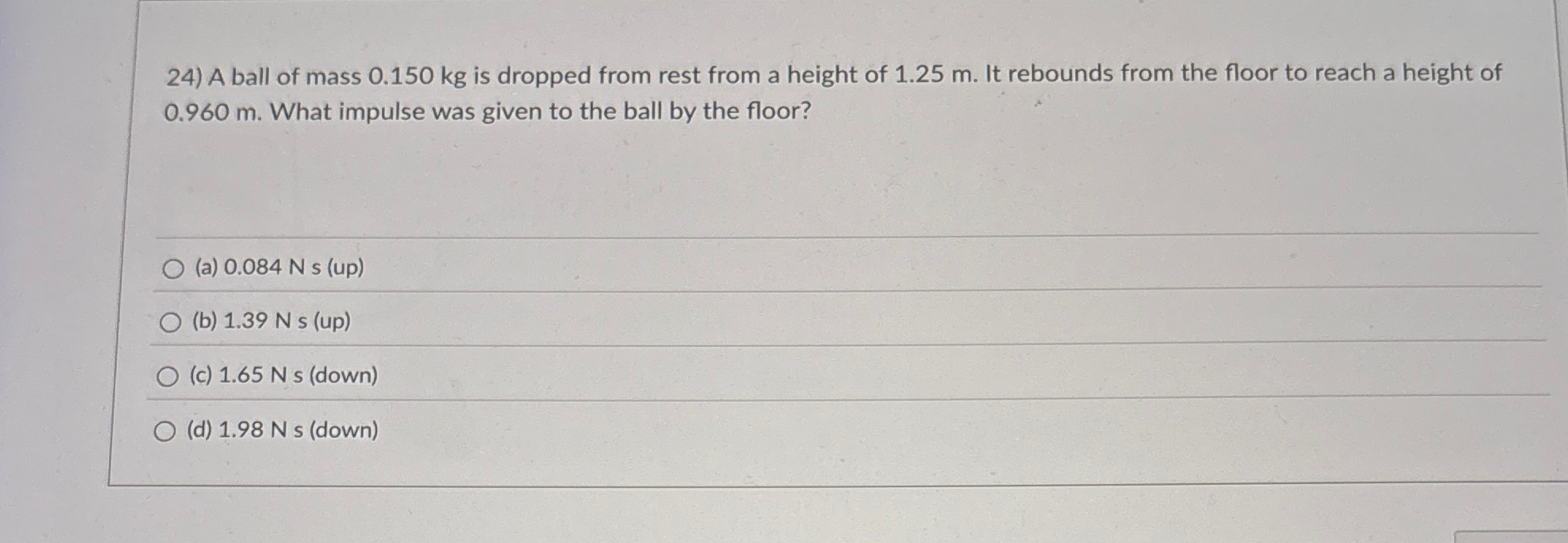 Solved A ball of mass 0.150 ﻿kg is dropped from rest from a | Chegg.com