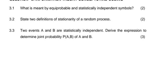 Solved 3.1 ﻿What is meant by equiprobable and statistically | Chegg.com