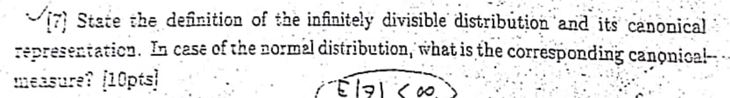 Solved (i) ﻿State the denfition of the infinitely divisible | Chegg.com