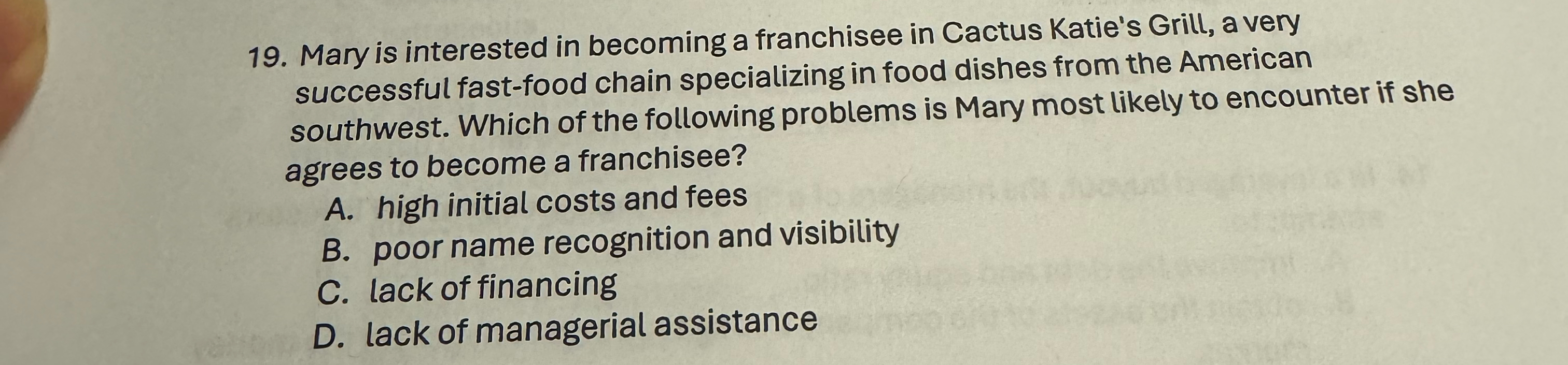 Solved Mary is interested in becoming a franchisee in Cactus | Chegg.com