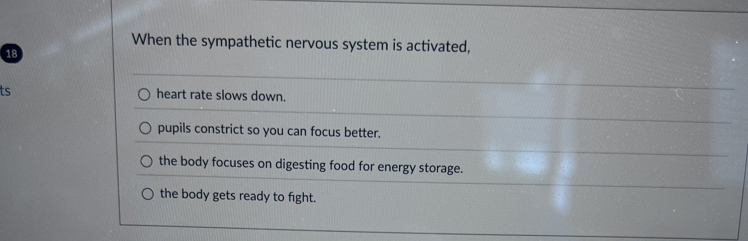 Solved When the sympathetic nervous system is | Chegg.com