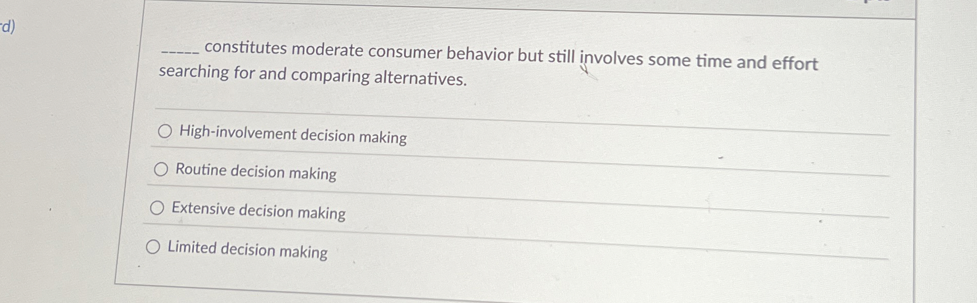 Solved constitutes moderate consumer behavior but still | Chegg.com