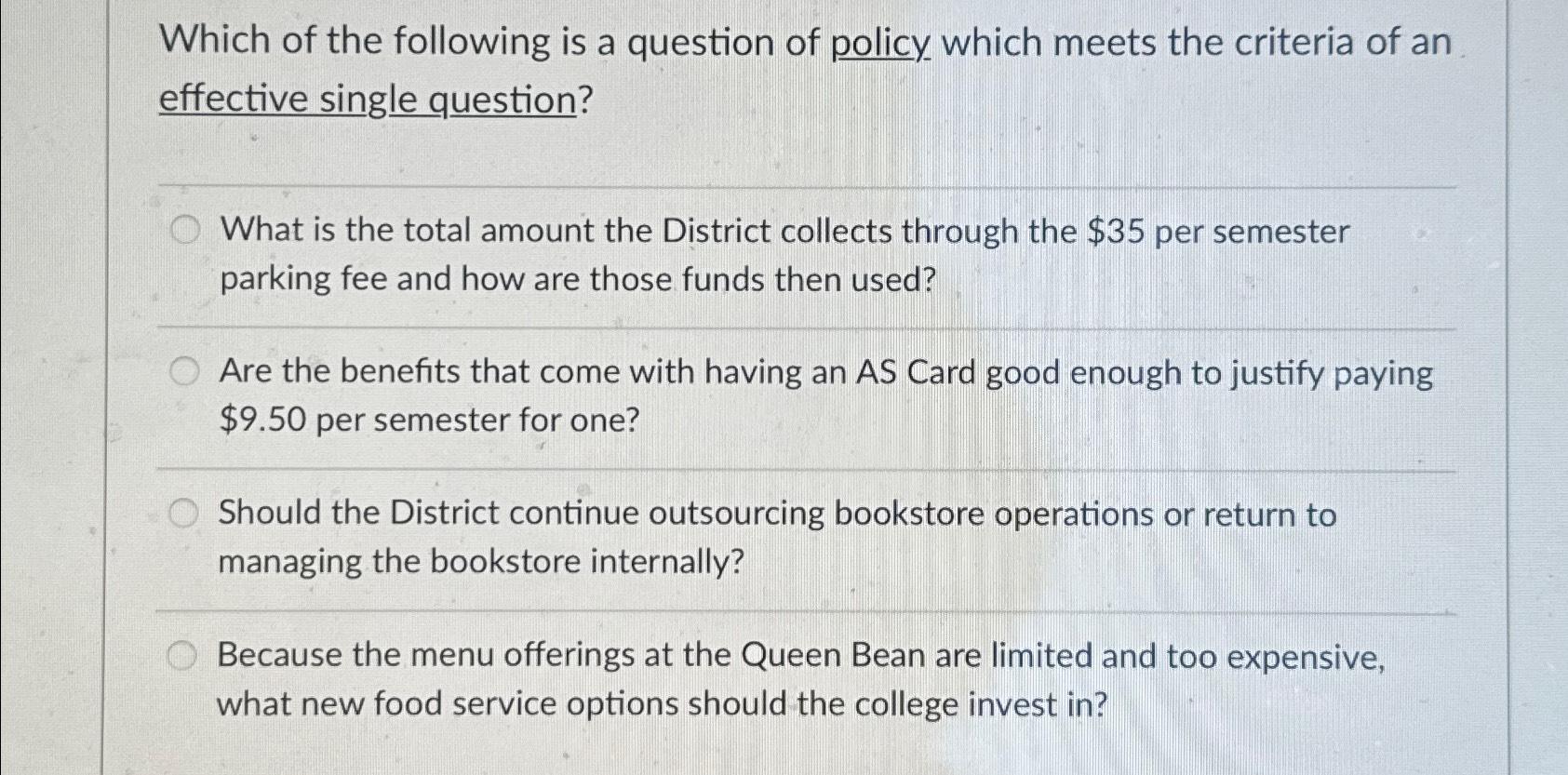 Solved Which of the following is a question of policy which | Chegg.com