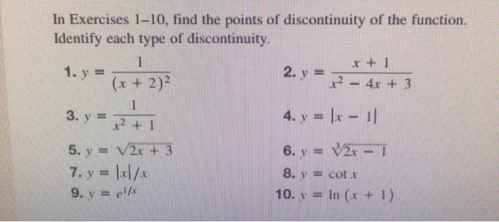 Solved - In Exercises 1-10, find the points of discontinuity | Chegg.com