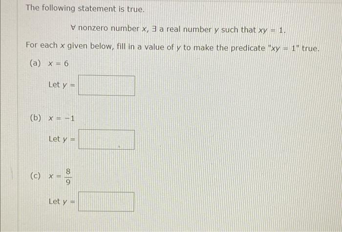 Solved The following statement is true. nonzero number x, 3 | Chegg.com