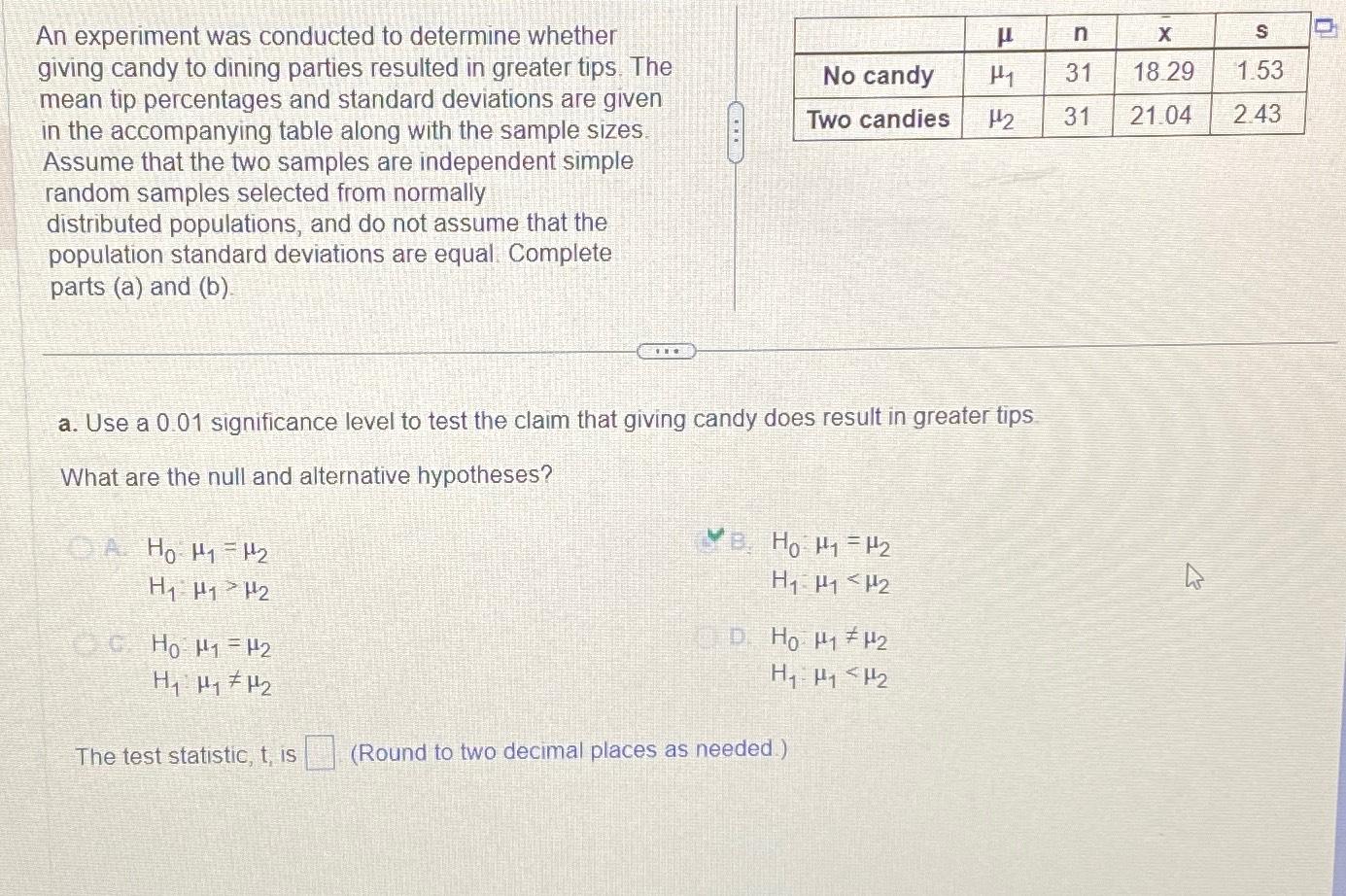 Solved An experiment was conducted to determine whether | Chegg.com