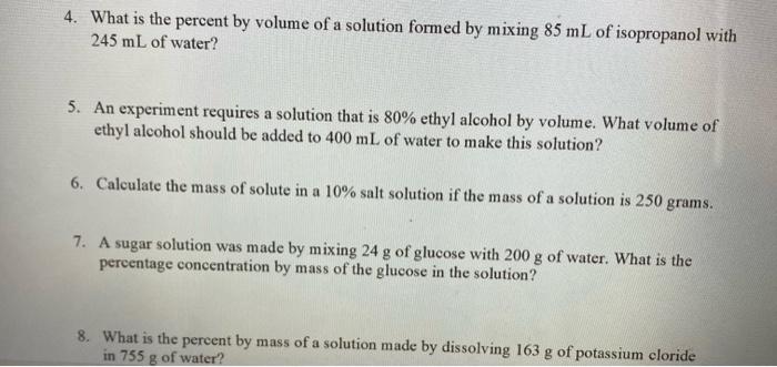 Solved 4. What is the percent by volume of a solution formed | Chegg.com
