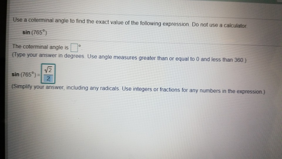 Solved Use a coterminal angle to find the exact value of the | Chegg.com