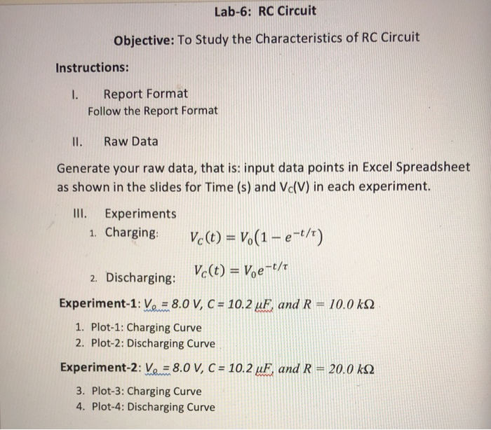 Solved Lab-6: RC Circuit Objective: To Study the | Chegg.com