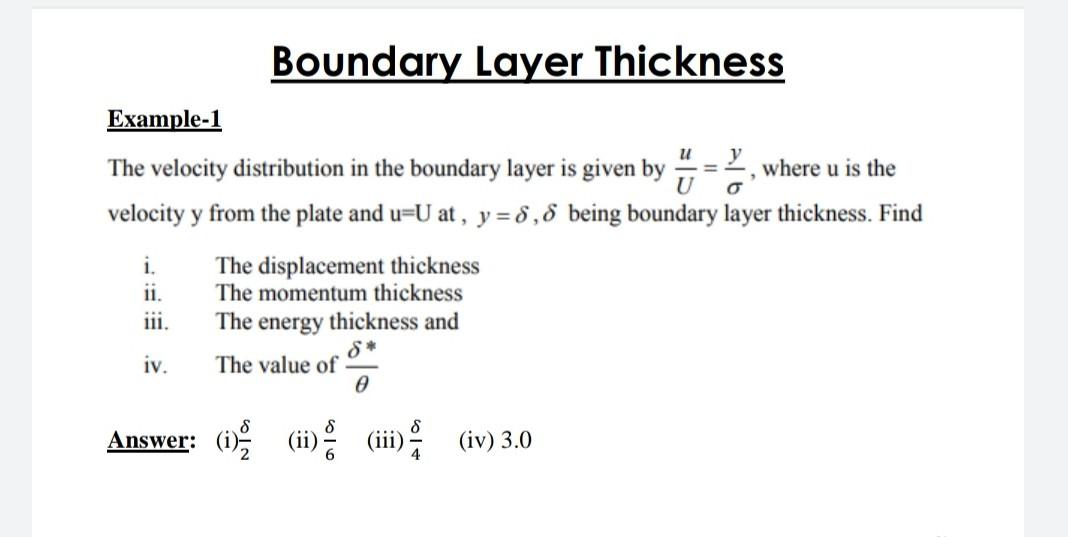 Solved u y Boundary Layer Thickness Example-1 The velocity | Chegg.com