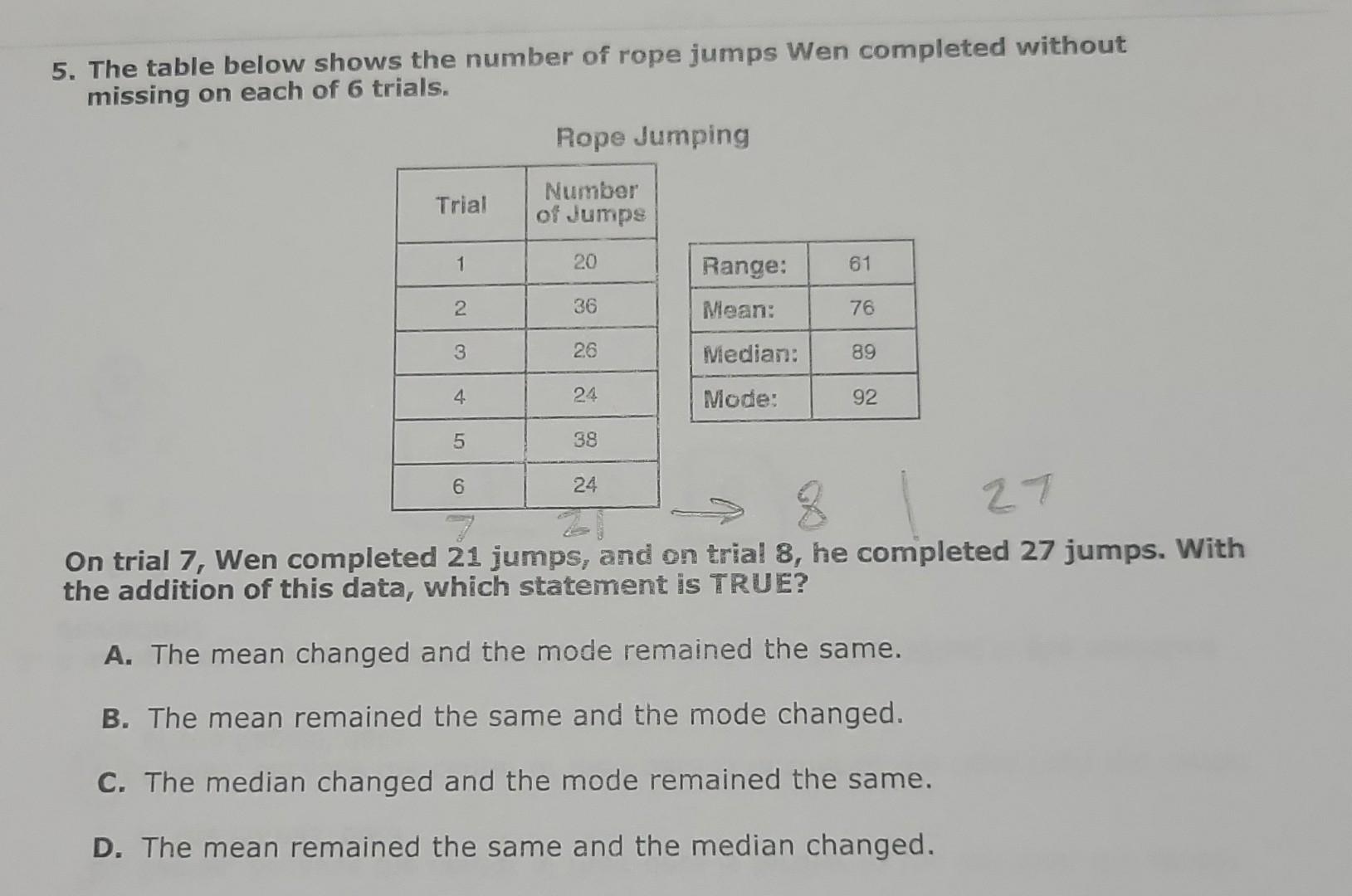 Solved 5. The table below shows the number of rope jumps Wen | Chegg.com