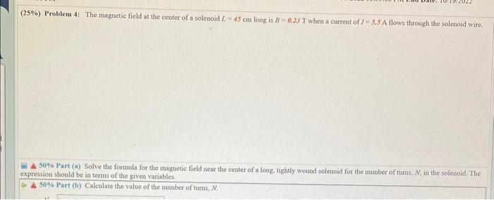 Solved (25\%) Problem 4: The magnetic field at the center of | Chegg.com