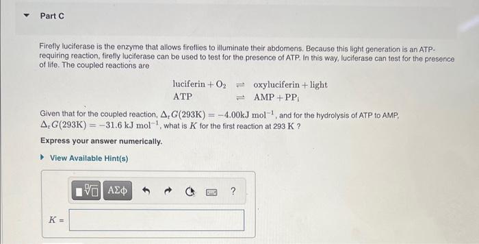 Firefly luciferase is the enzyme that allows | Chegg.com