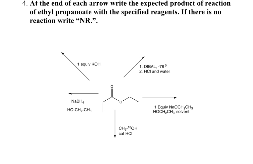 Solved At the end of each arrow write the expected product | Chegg.com