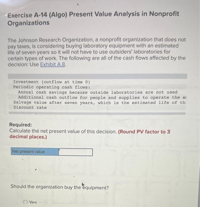 Exercise A-14 (Algo) Present Value Analysis in | Chegg.com