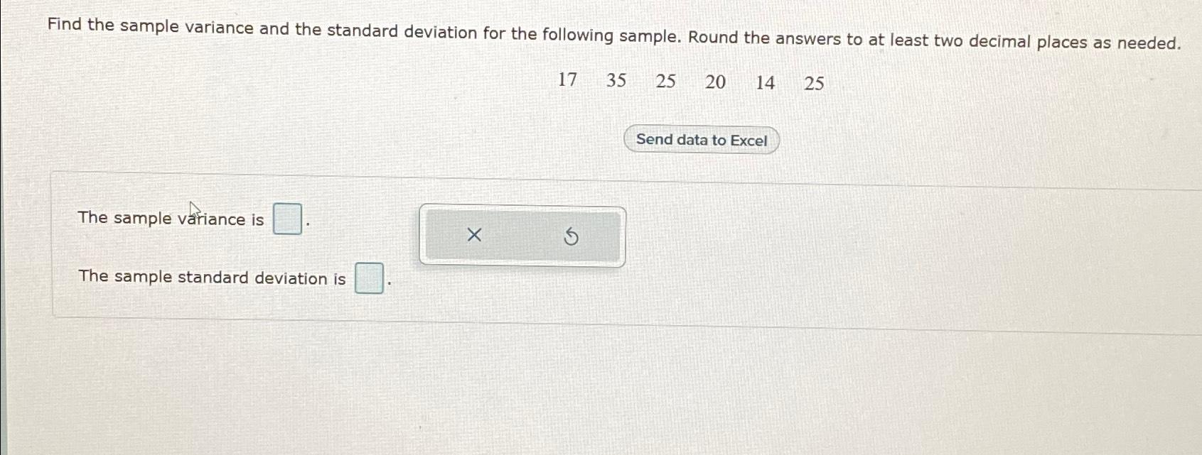 Solved Find the sample variance and the standard deviation | Chegg.com