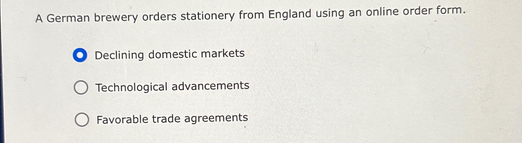 Solved A German brewery orders stationery from England using | Chegg.com