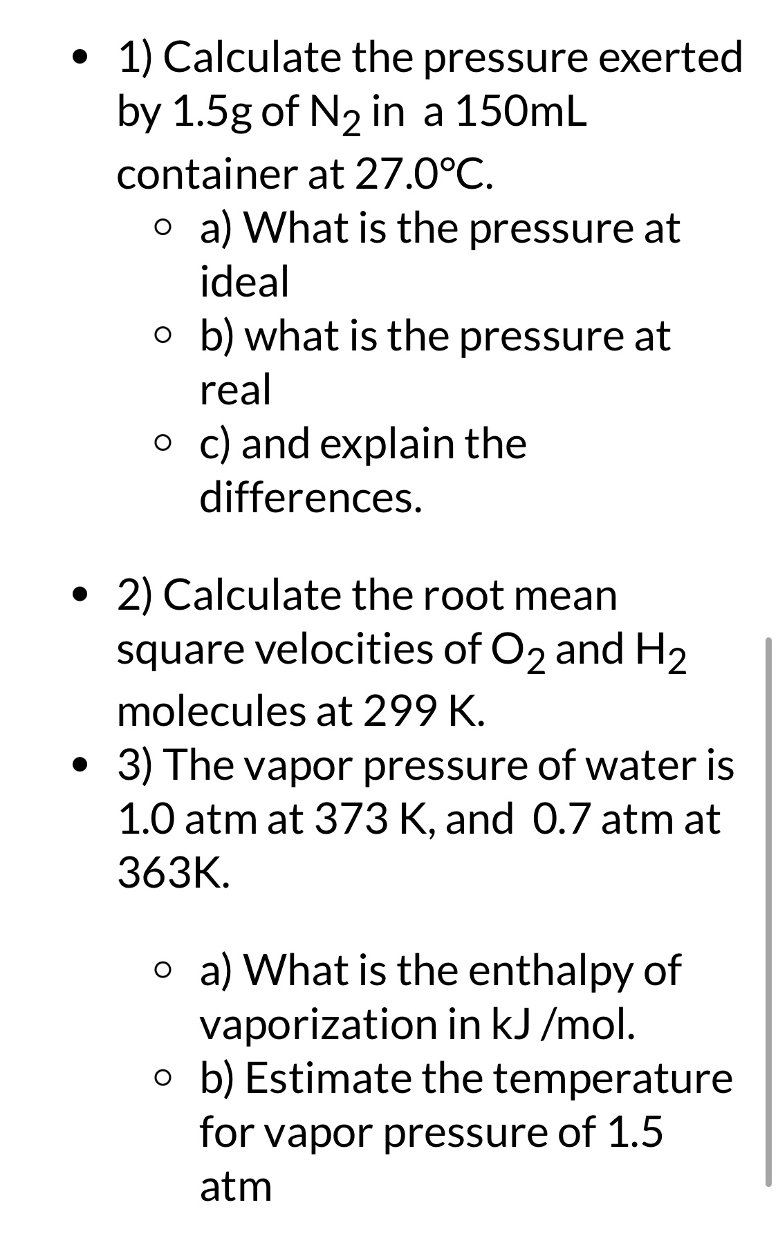 Calculate the pressure exerted by 1.5g ﻿of N2 ﻿in a | Chegg.com