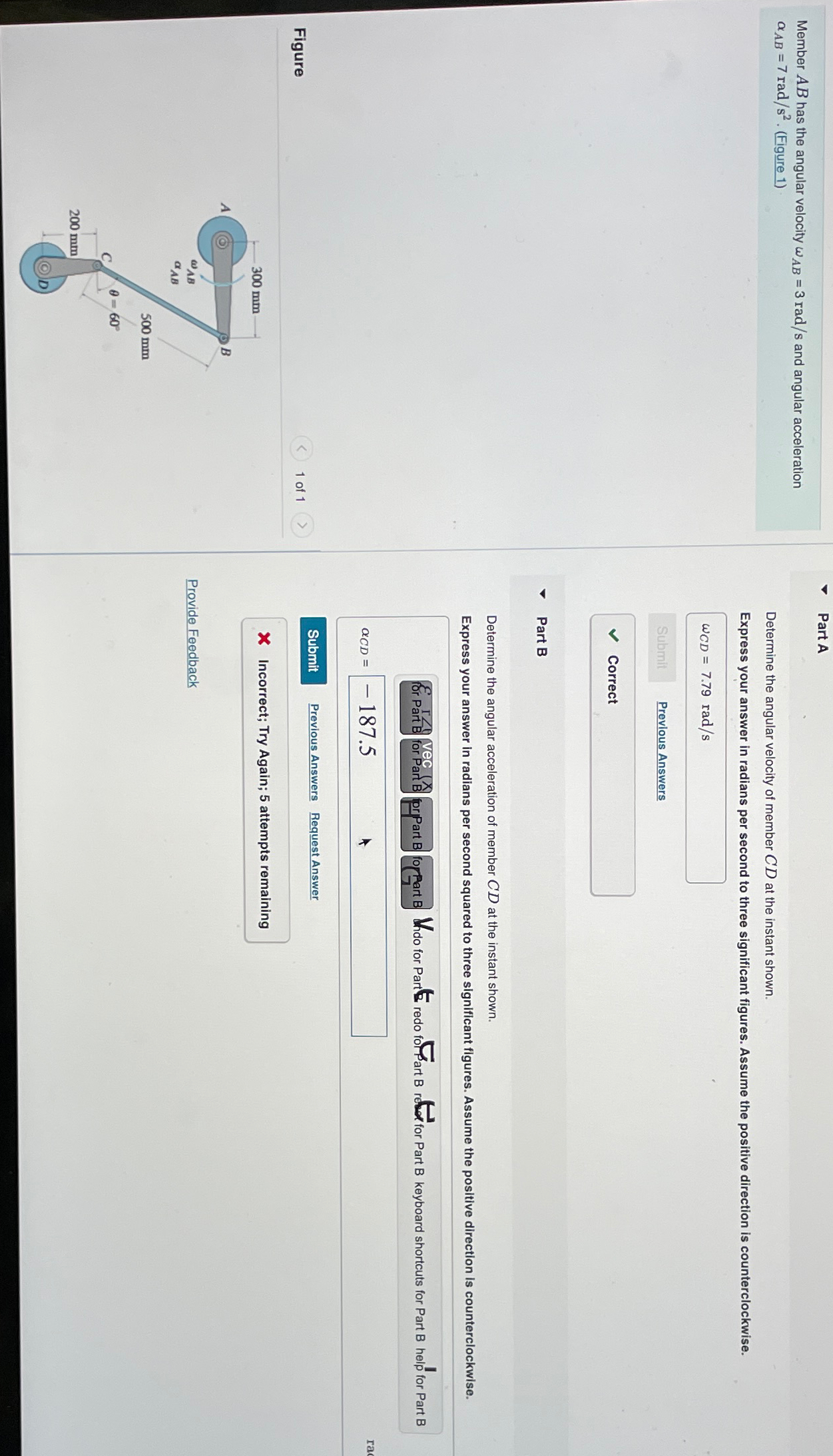 Solved Member AB ﻿has the angular velocity ωAB=3rads ﻿and | Chegg.com