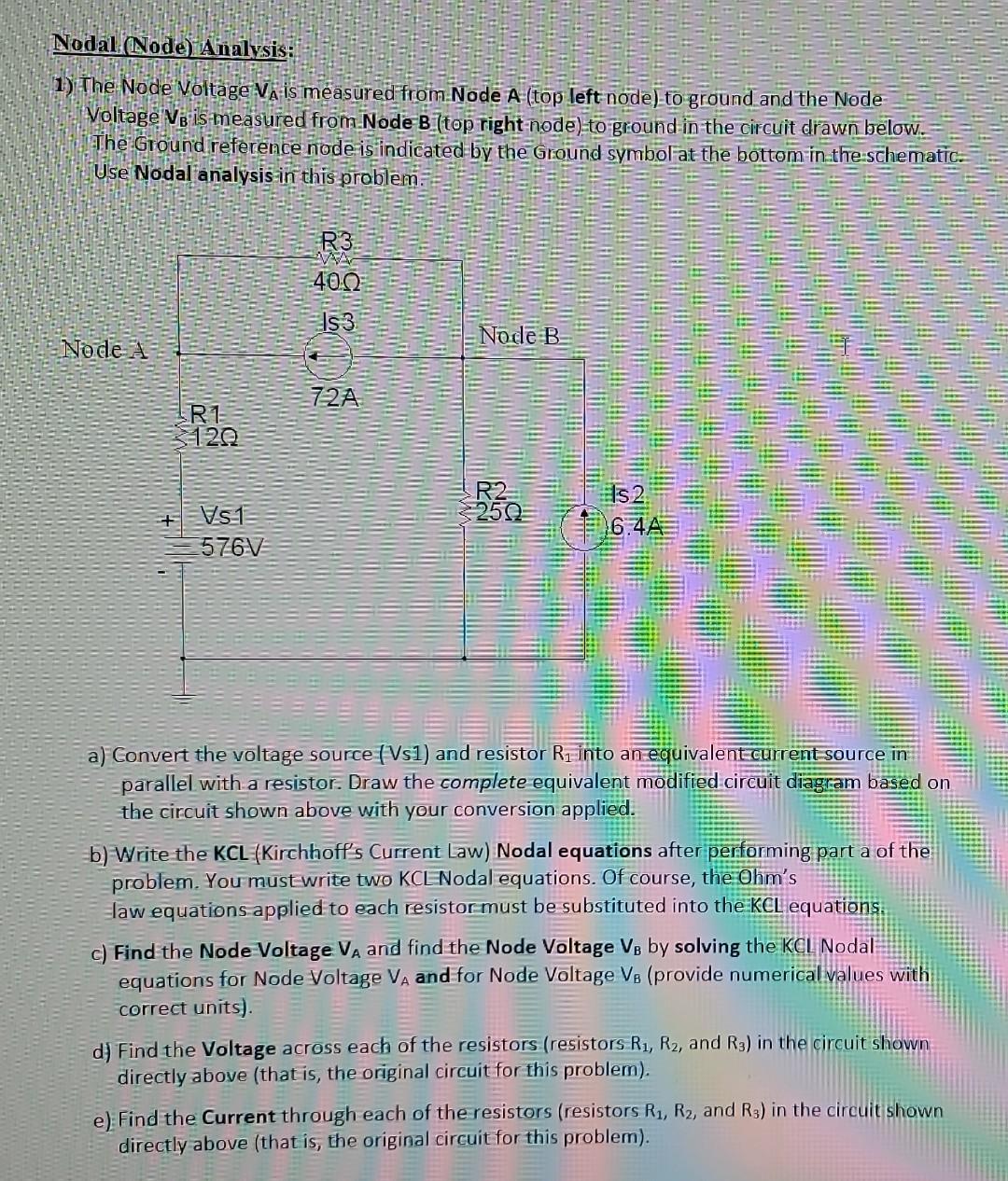 Solved Nodal,(Node) Añalysis: 1) The No de Voltage VA−is | Chegg.com