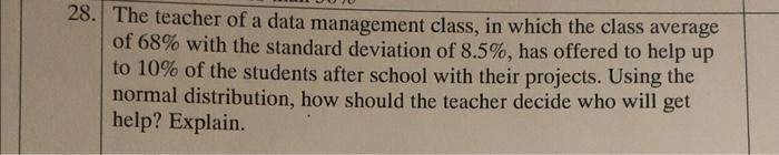 Solved 8. The teacher of a data management class, in which | Chegg.com