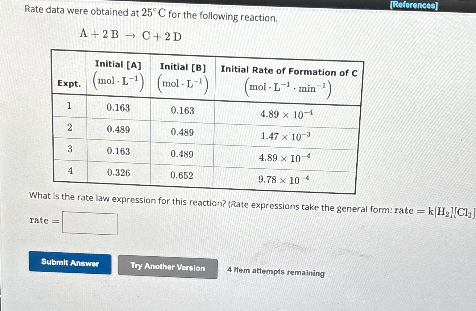 Solved Rate data were obtained at 25°C ﻿for the following | Chegg.com