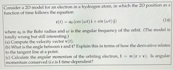 [Solved]: Consider a 2D model for an electron in a hydrogen