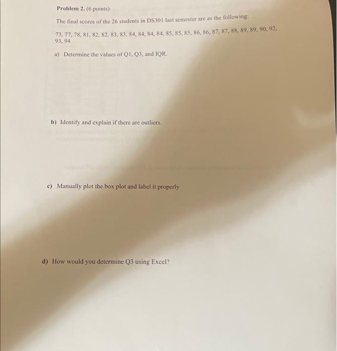 Solved Problem 2. (6 points) The final scores of the 26 | Chegg.com