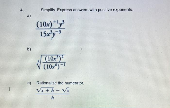 Solved 4. Simplify. Express answers with positive exponents. | Chegg.com