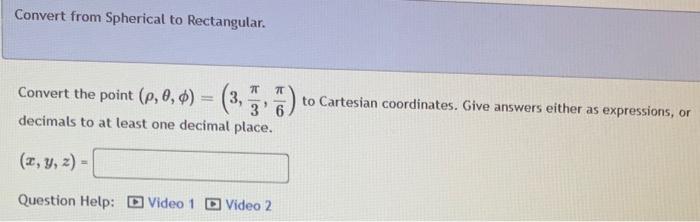 Solved Convert from Rectangular to Cylindrical Coordinates. | Chegg.com