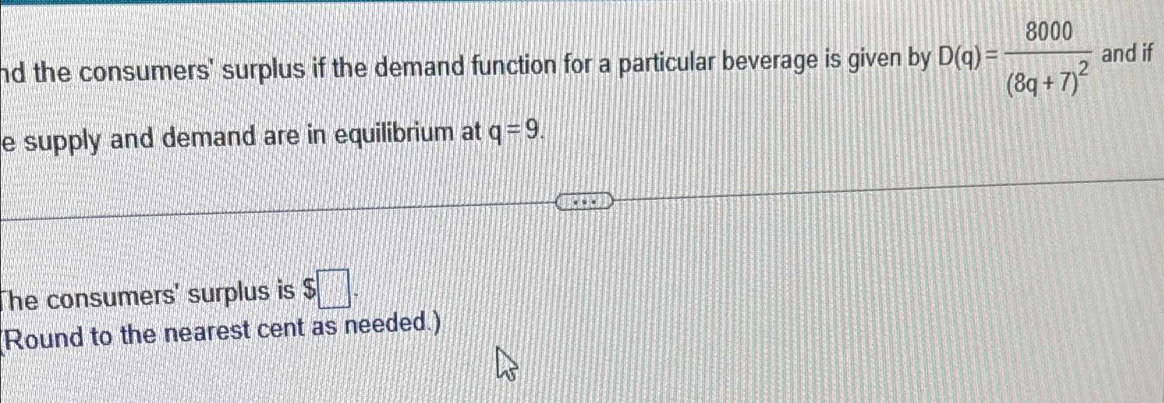 Solved Ad the consumers' surplus if the demand function for | Chegg.com